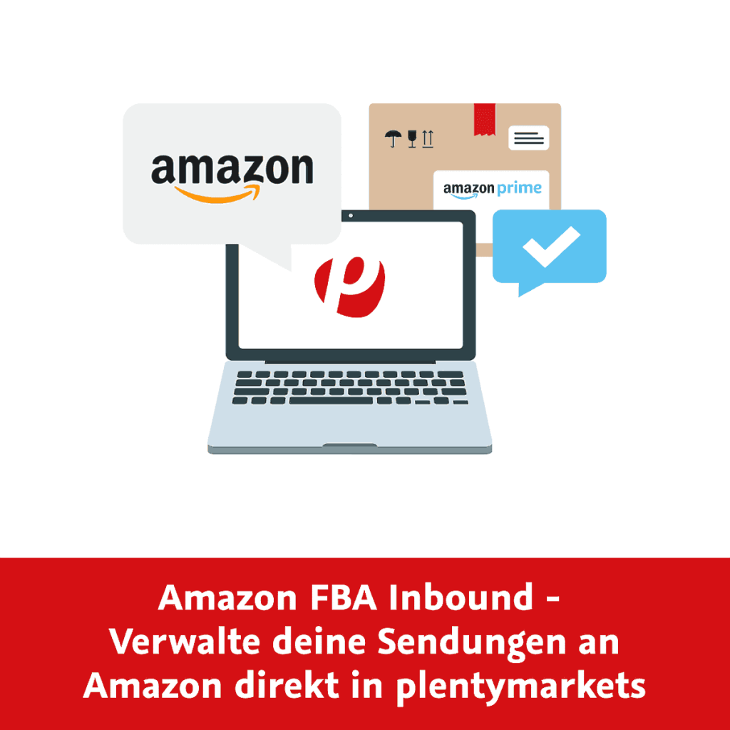 Alle wichtigen “Amazon FBA Inbound”-Schritte ab sofort direkt in ...